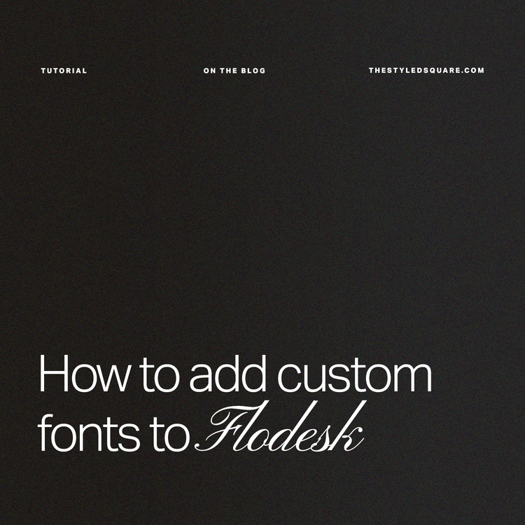 How to add custom fonts to Flodesk + 50% off discount code — The Styled ...