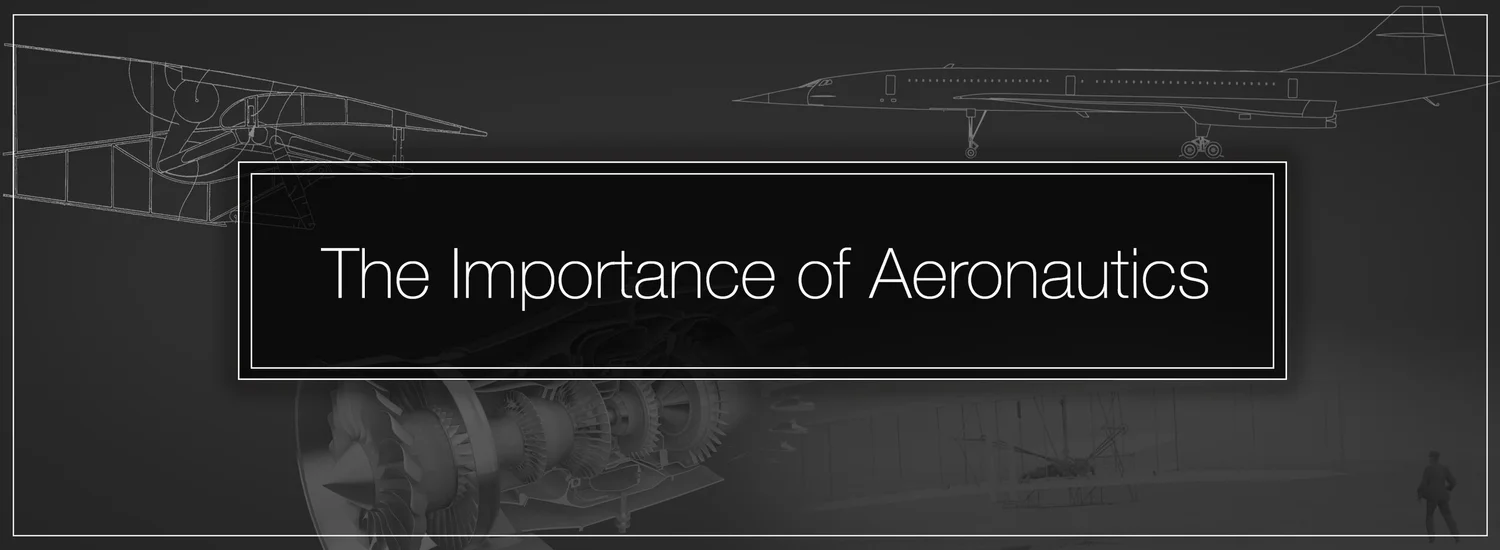 The Importance of Aeronautics | RC CAD