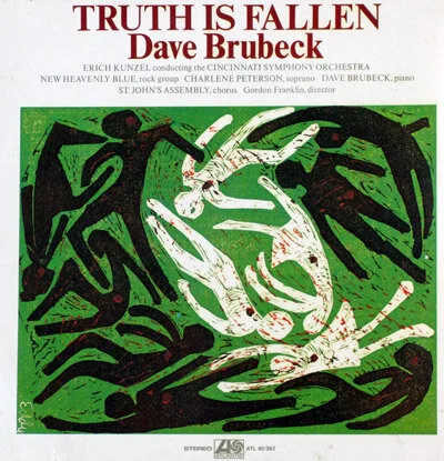 Truth is Fallen — Dave Brubeck