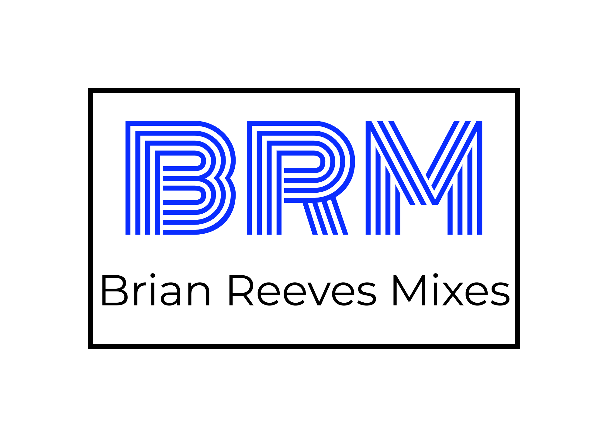 Brian Reeves Mixes