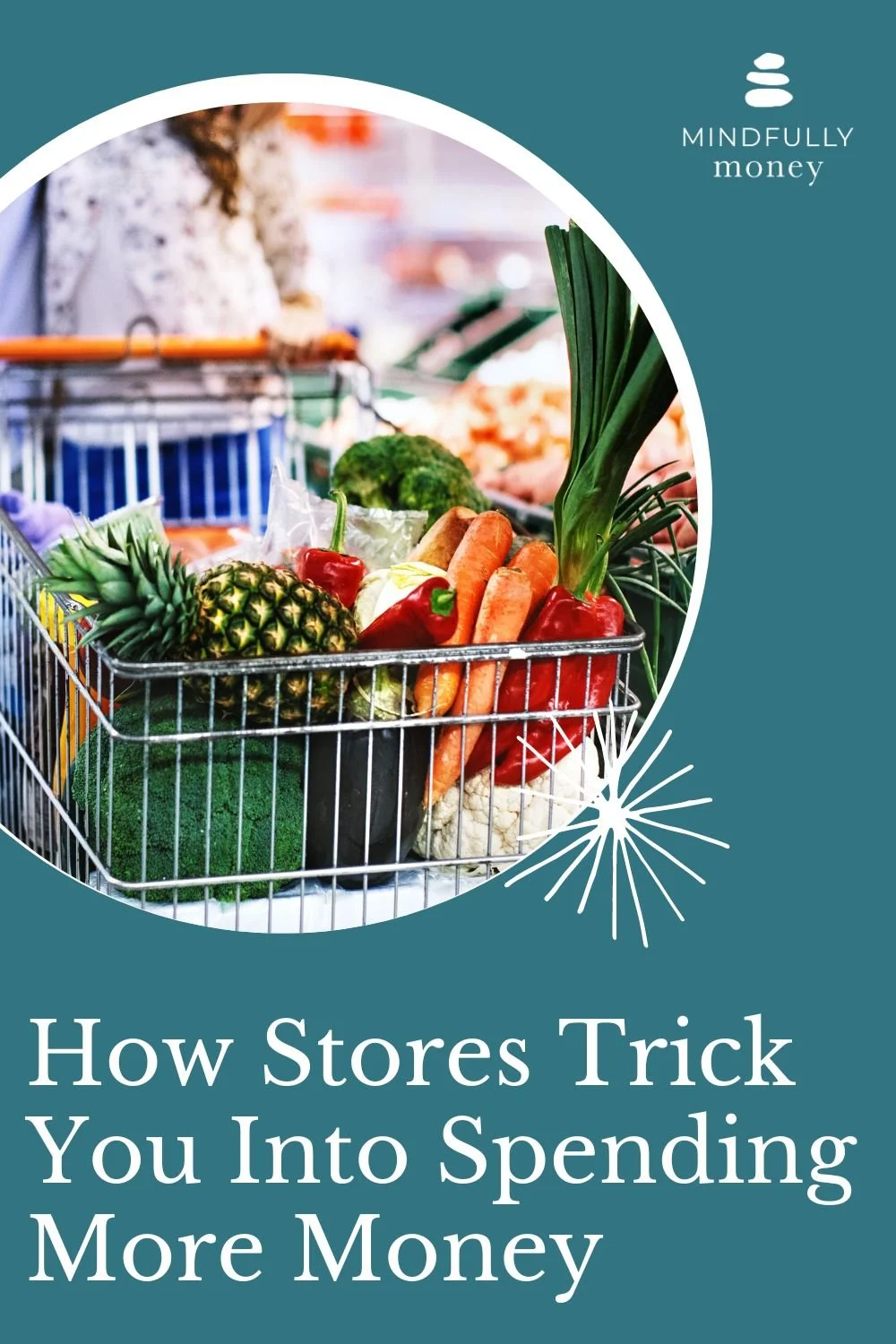 Want to Stop Yourself From Spending Money? Beware of These Marketing Tricks
