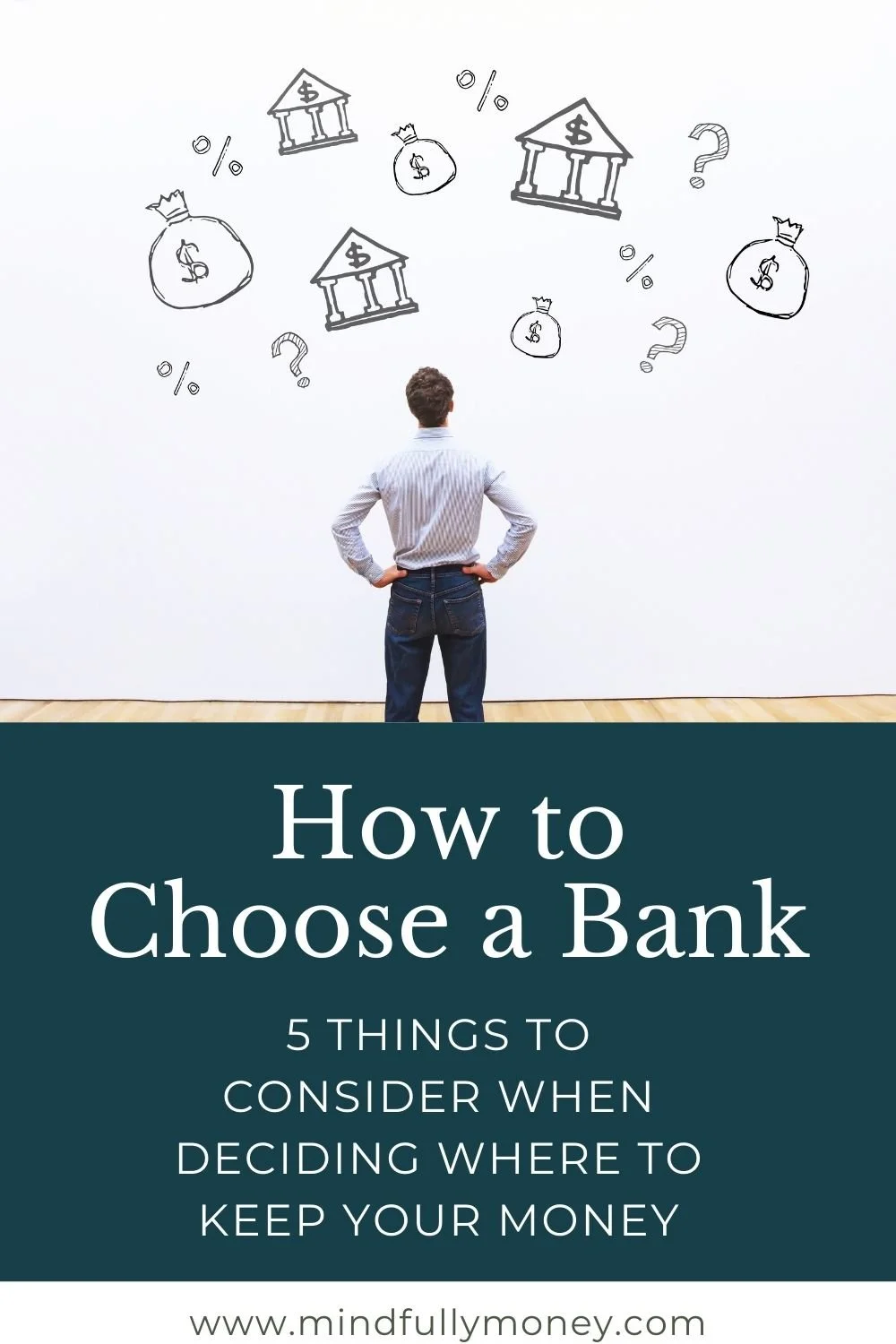 How to Choose a Bank