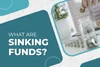 What Are Sinking Funds and How Do They Work? — Mindfully Money | Money ...
