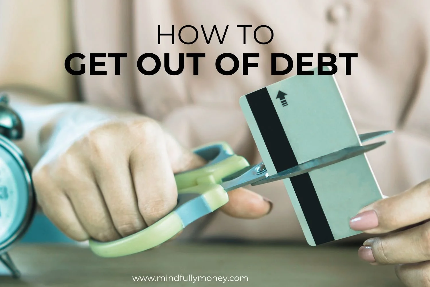 How to Get Out of Debt: 7 Steps to Financial Freedom