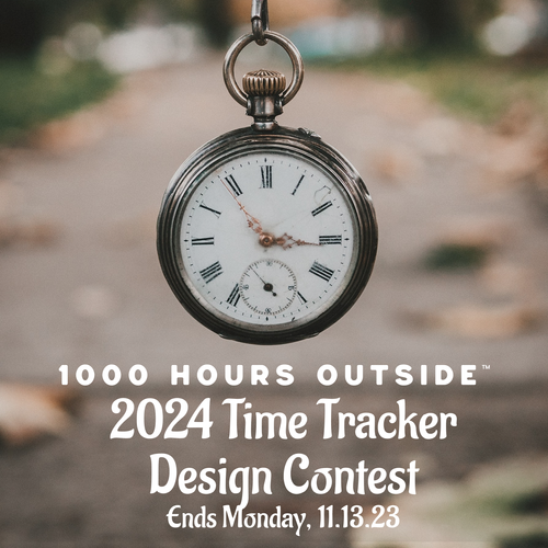 1000 Hours Outside 2024 Time Tracker Design Contest — 1000 Hours Outside