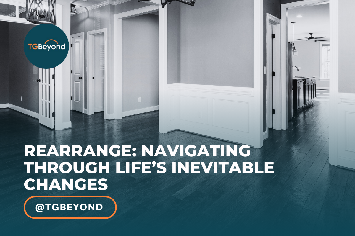 Understanding Rearrange: Handling Practical Matters After Loss — TGBeyond