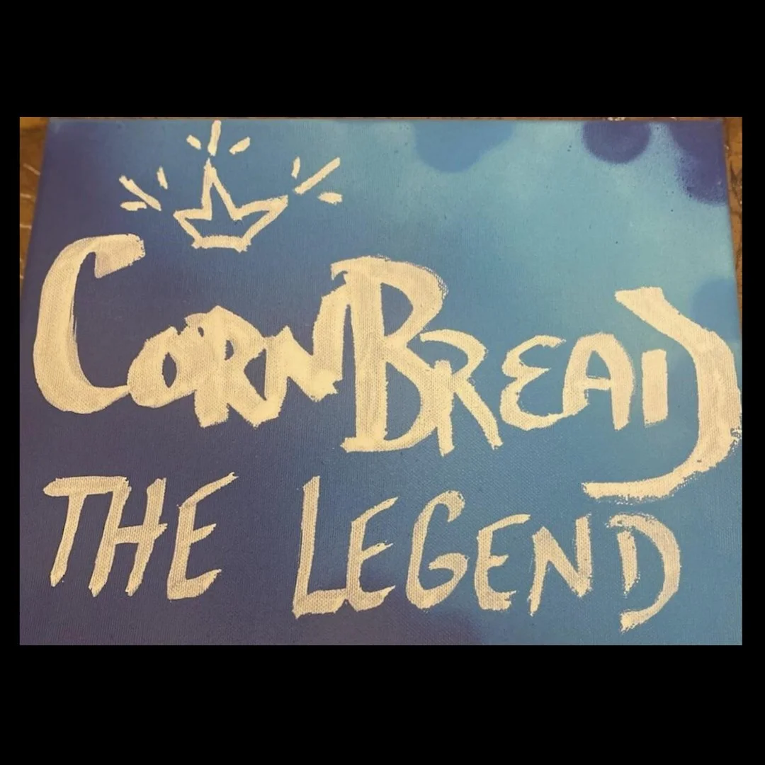 "Cornbread, The Legend"