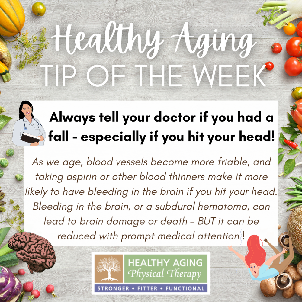 Healthy Aging Tip of the Week - FALL PREVENTION ! — Healthy Aging At ...