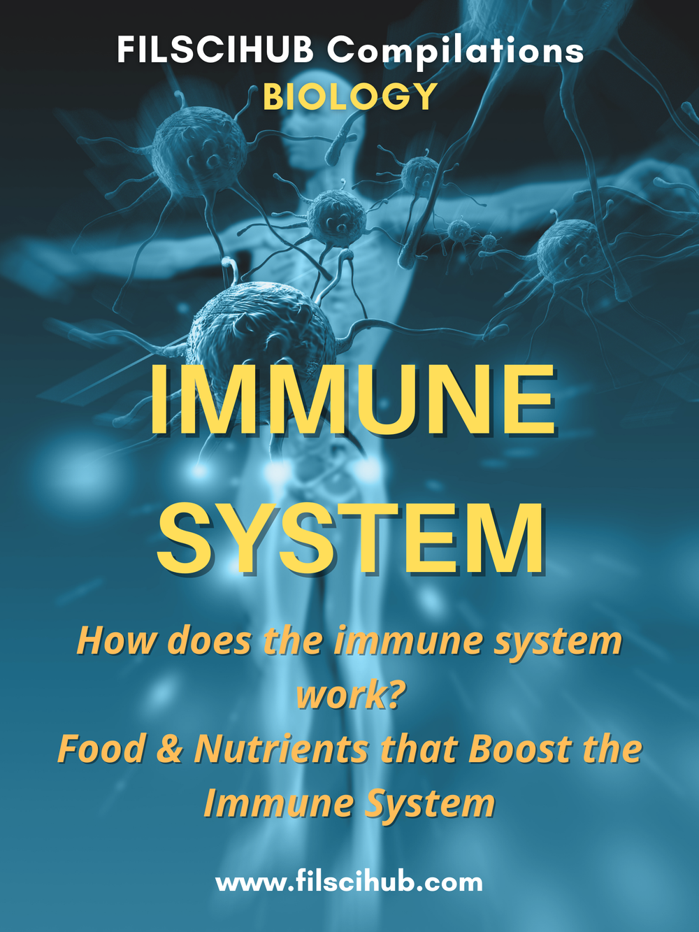 [BIOLOGY MODULE] Immune System — Filipino Science Hub
