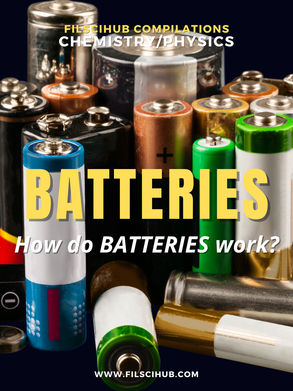 [CHEMISTRY/PHYSICS] Batteries — Filipino Science Hub