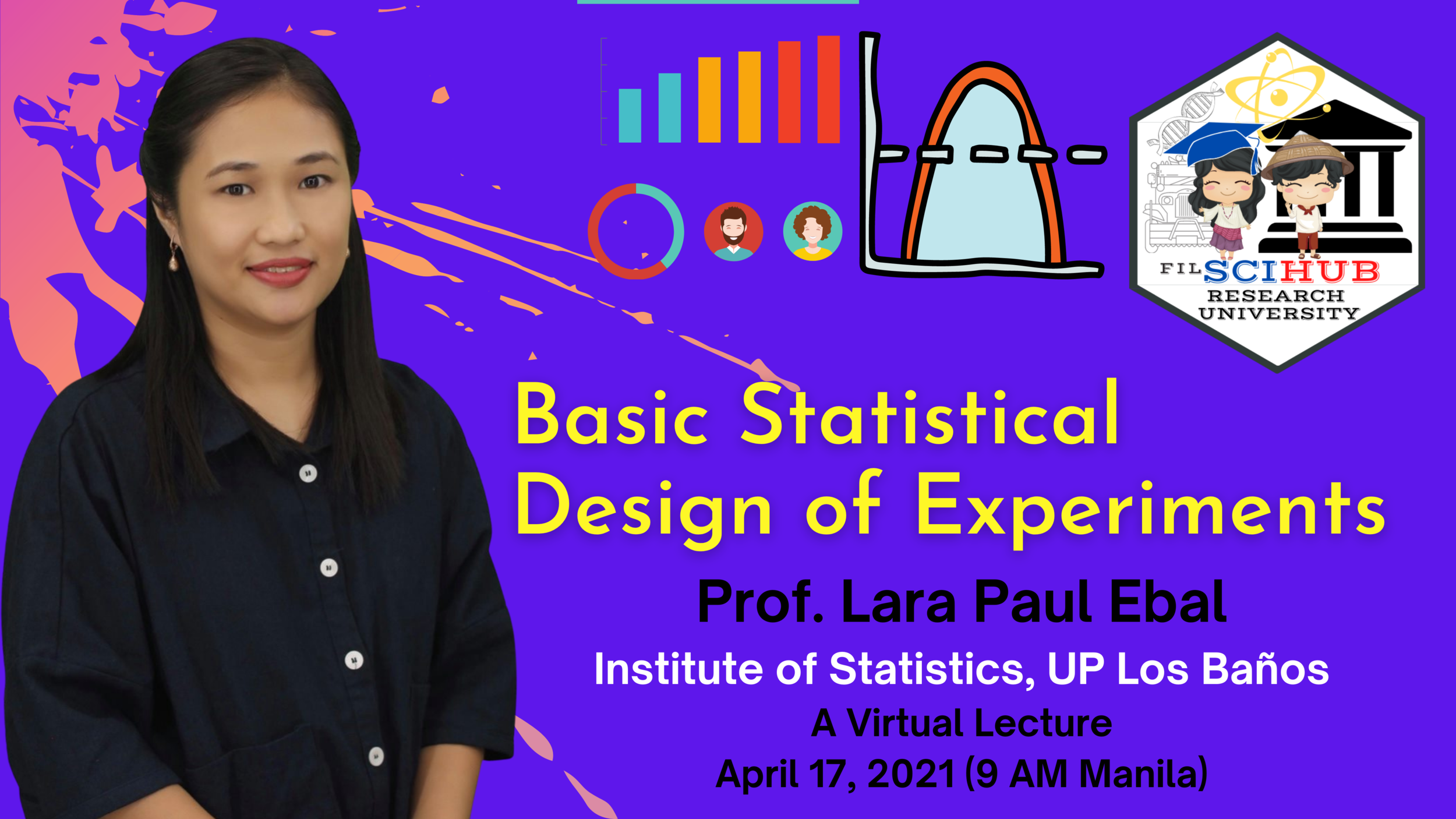 FilSciHub Research University Course #5: Basic Statistical Design of ...