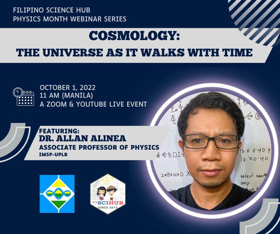 FSH X IMSP Physics Month Webinar Series: Cosmology: The Universe As It ...