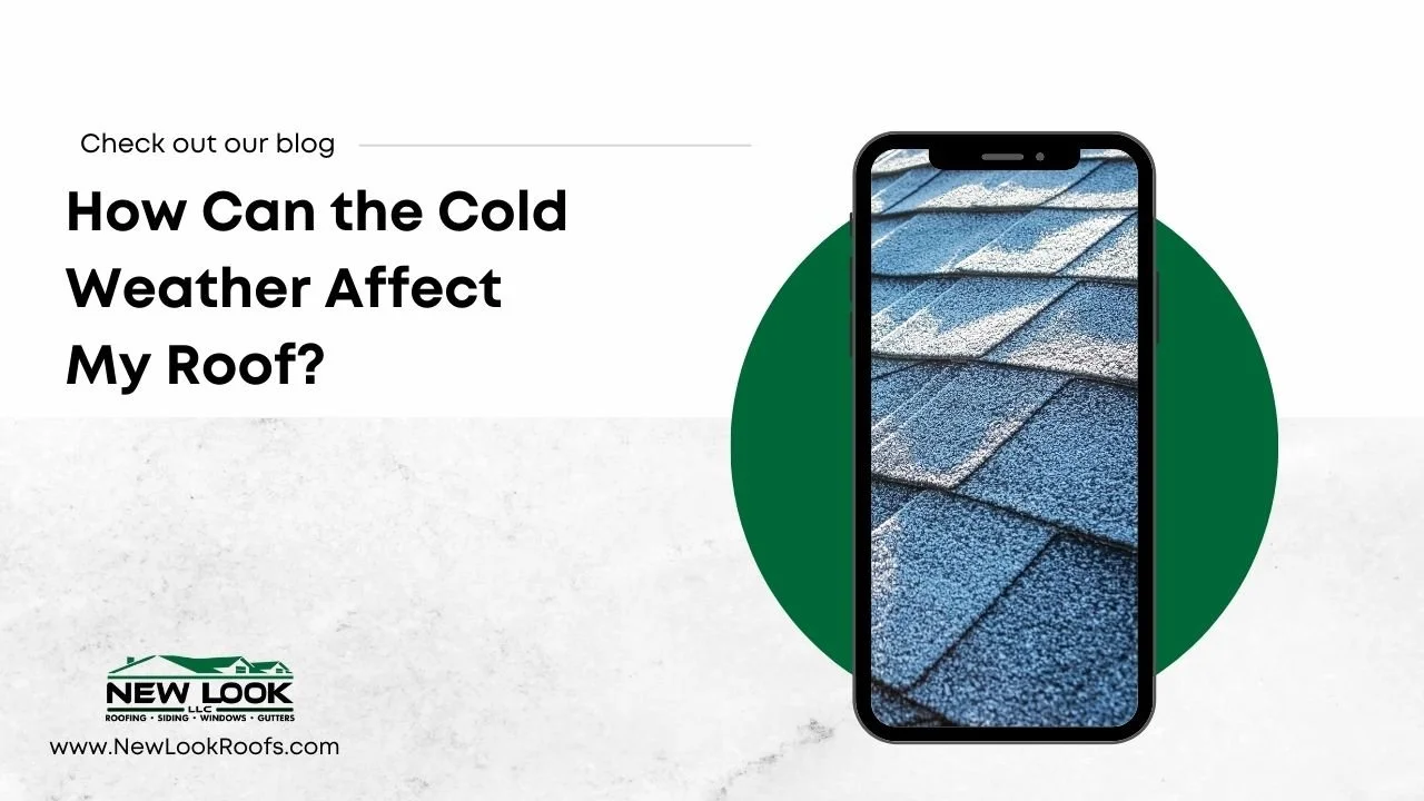 How Can the Cold Weather Affect My Roof? — New Look Roof