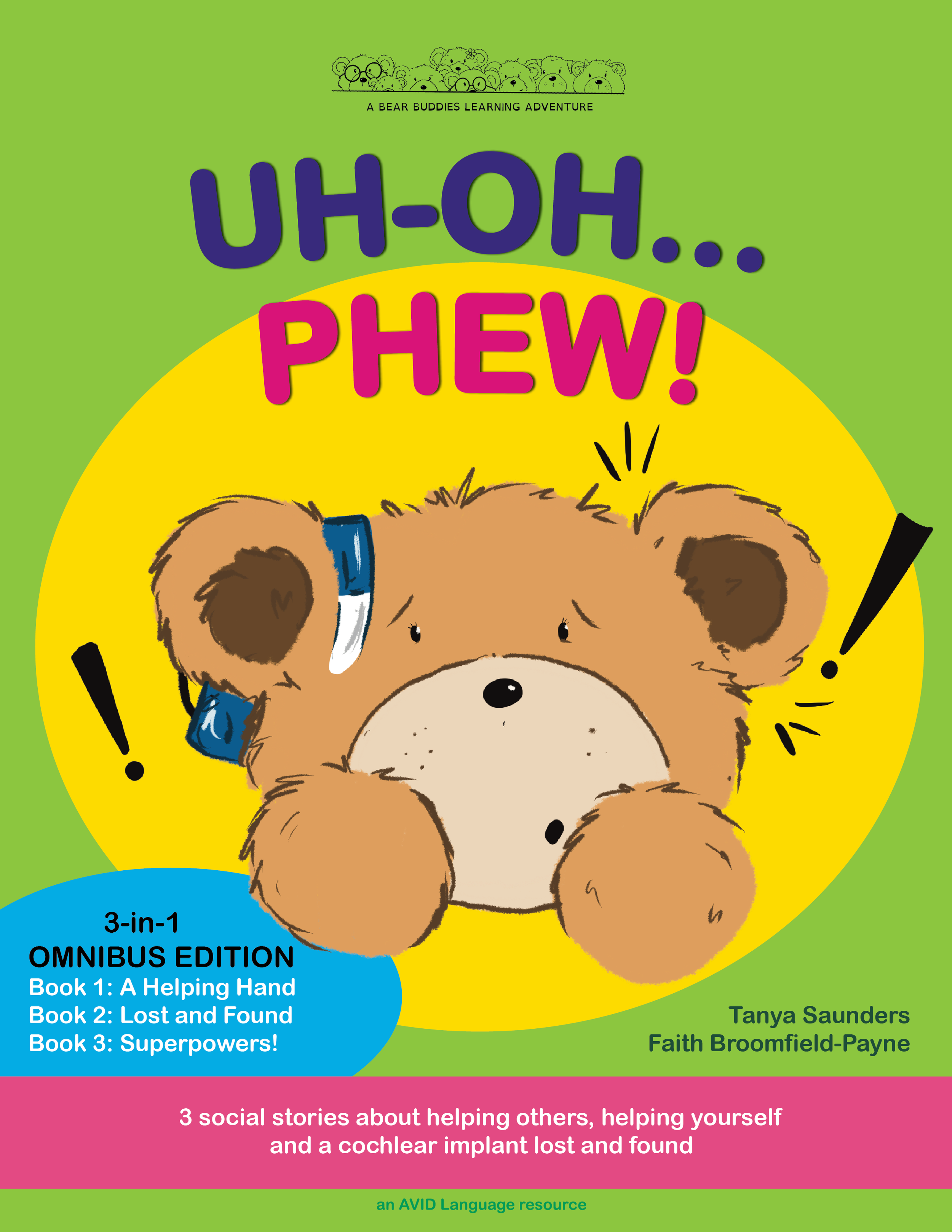 UH-OH... PHEW! A Bear Buddies learning adventure trilogy for cochlear ...