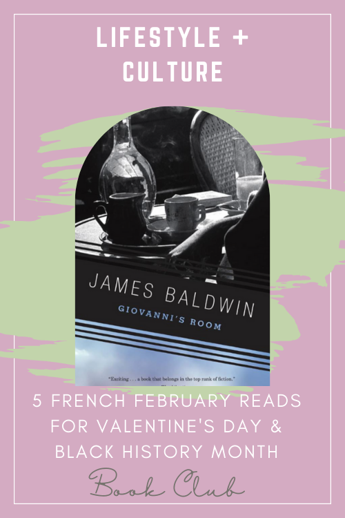 Book Club: 5 French February Reads for Valentine's Day & Black History ...
