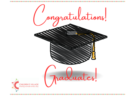 Honoring our Graduates—Several Teachers Earn Degrees! — Children's Village
