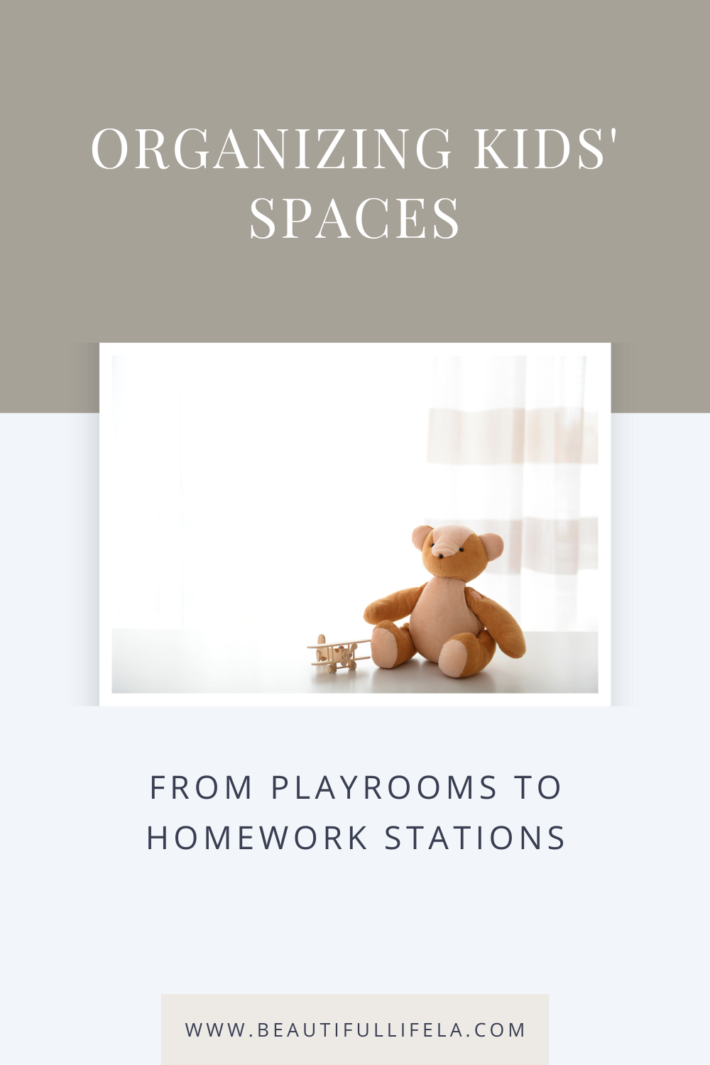 Organizing Kids' Spaces: From Playrooms to Homework Stations ...