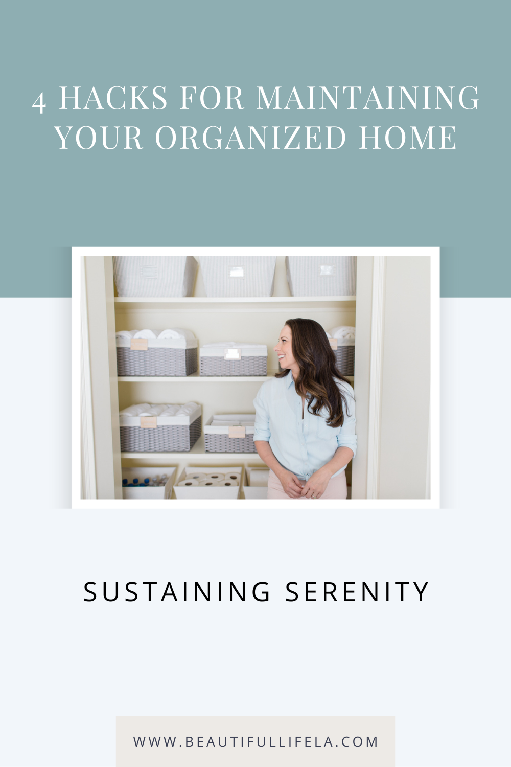 4 Hacks For Maintaining Your Organized Home | Home Organizer Los ...