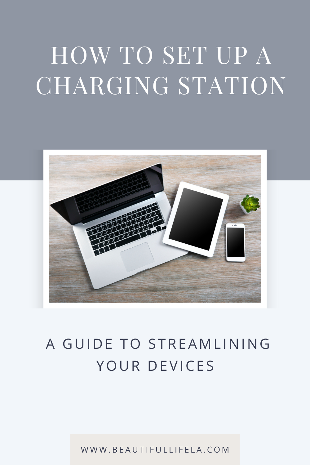How To Set Up A Charging Station: A Guide to Streamlining Your Devices ...