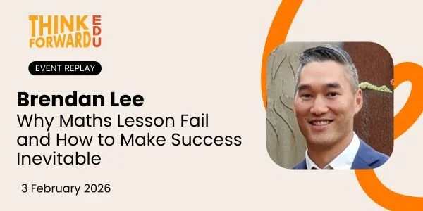Why Maths Lesson Fail and How to Make Success Inevitable — Think ...