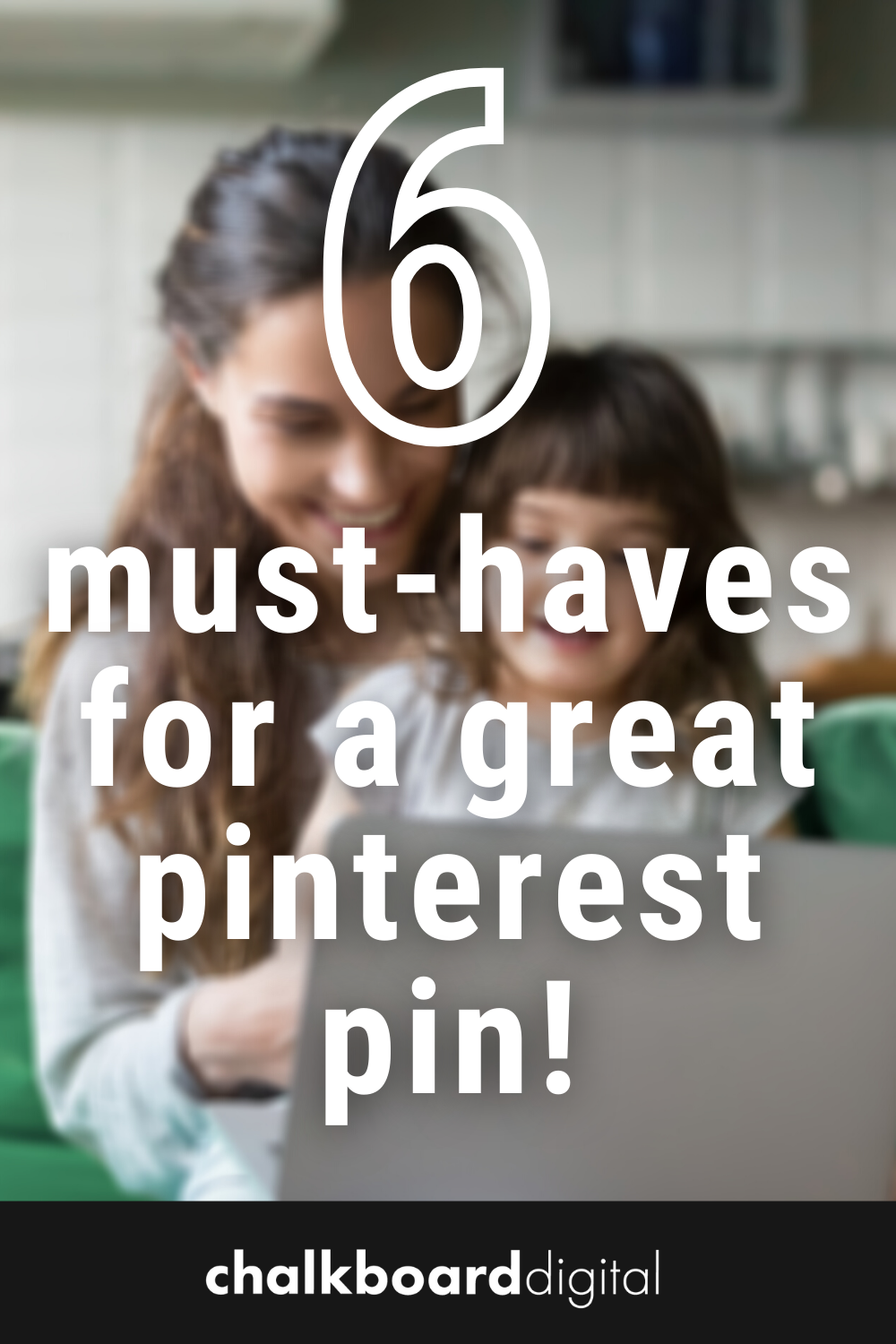 How to create a high-performing Pinterest pin! — chalkboard digital