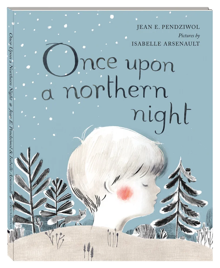 Once upon a northern night — Isabelle Arsenault - Illustration