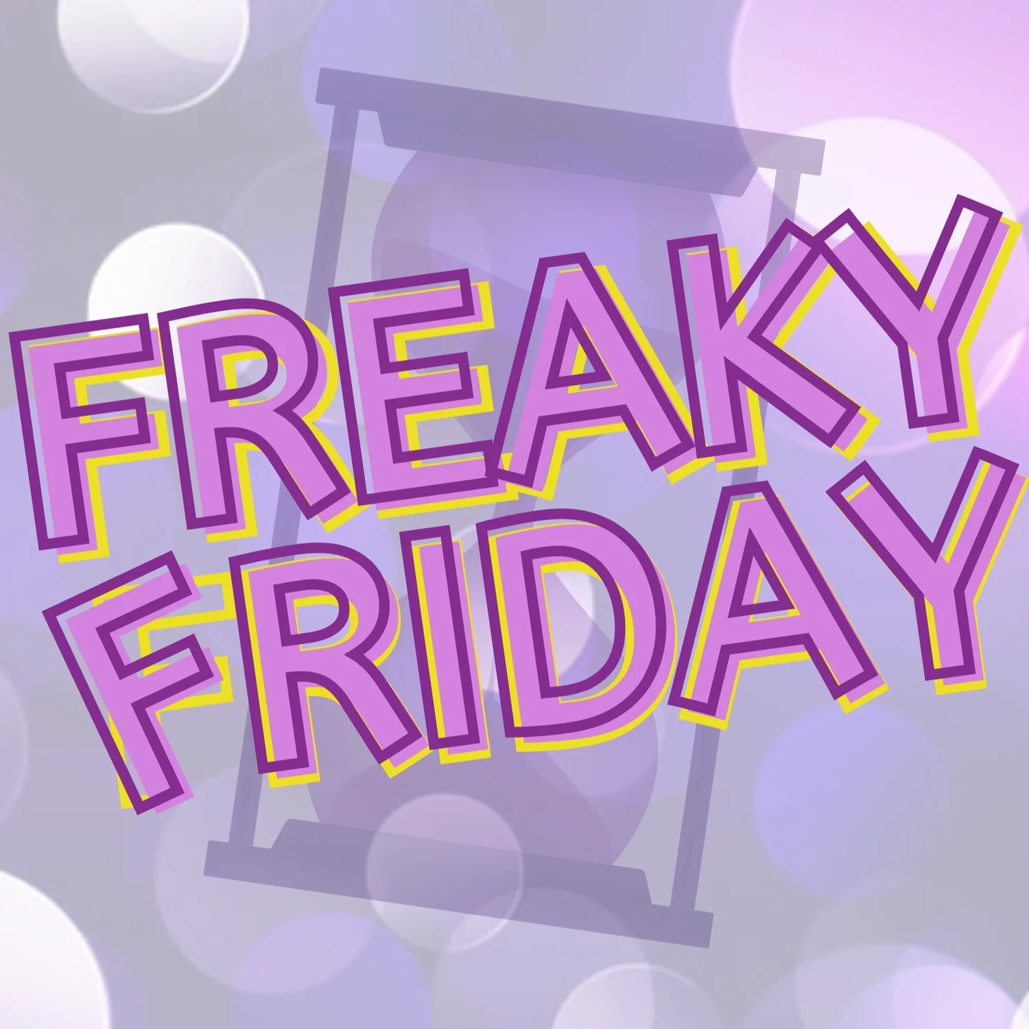 Freaky Friday Program — NextStop Theatre Company
