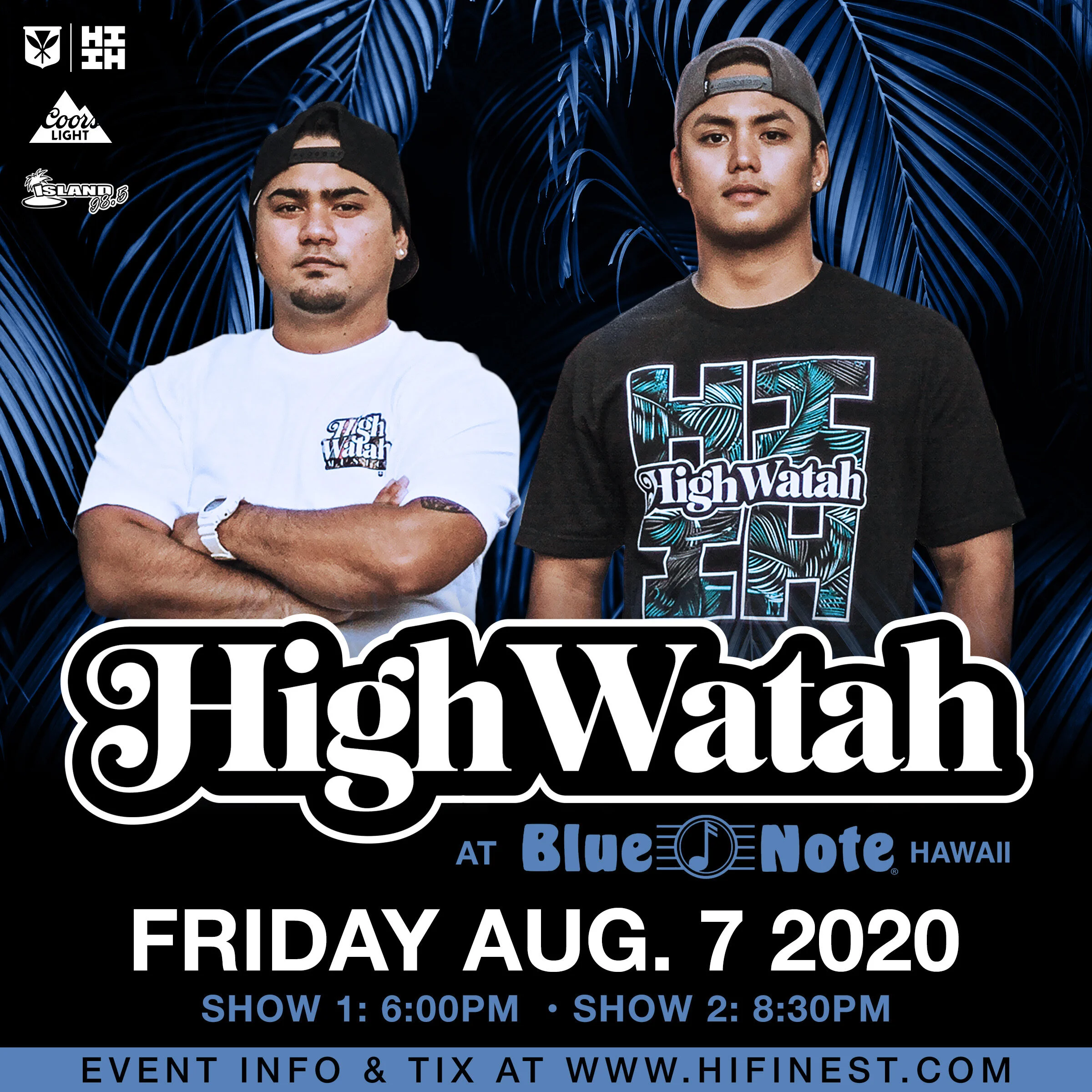 Shows — High Watah Music