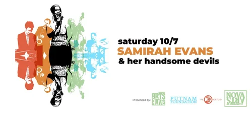 Samirah Evans & Her Handsome Devils — NOVA ARTS