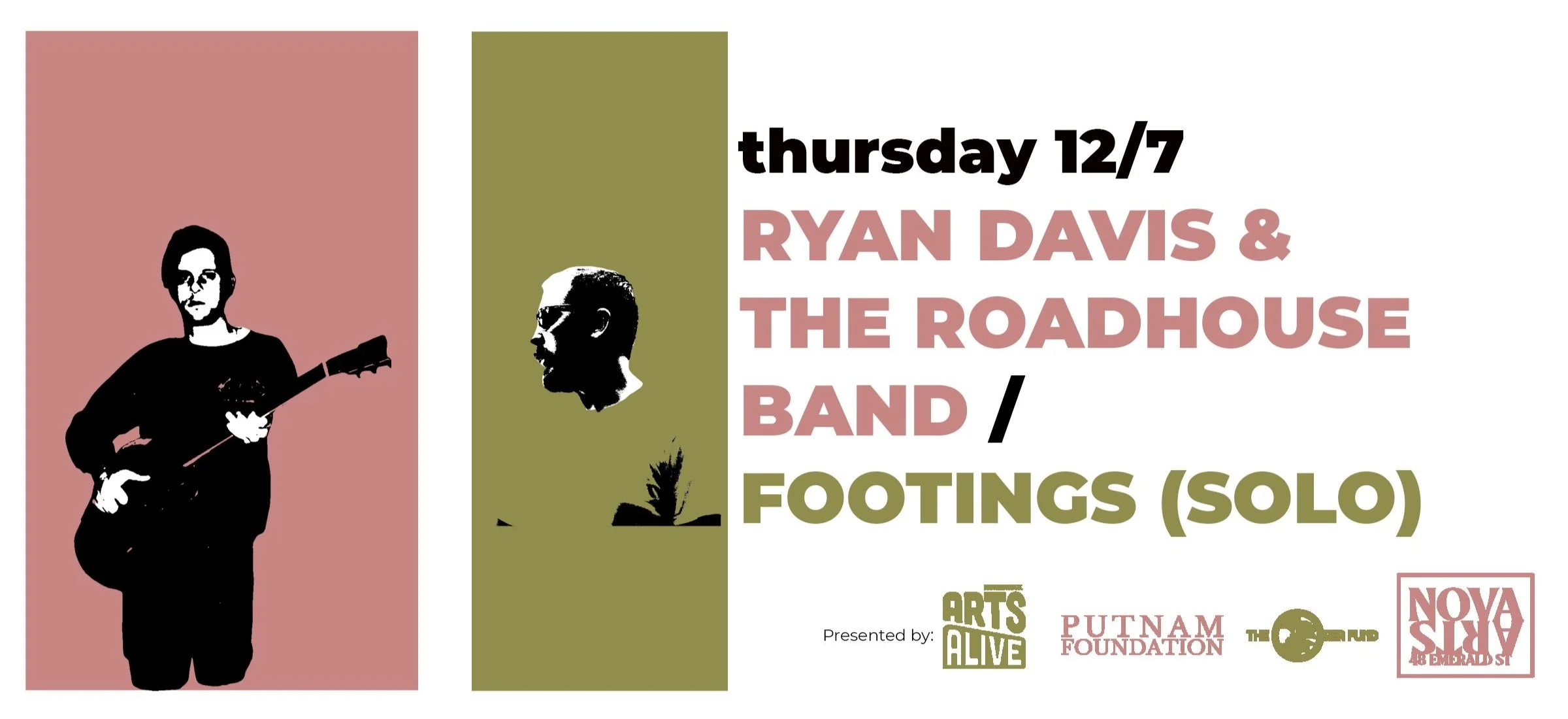 Ryan Davis & The Roadhouse Band / Footings (solo) — NOVA ARTS