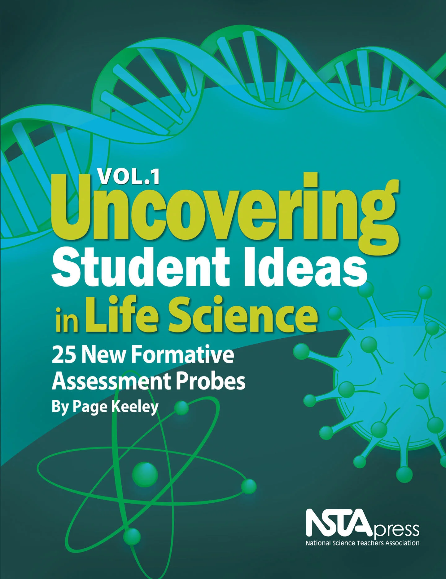 Uncovering Student Ideas Formative Assessment Probes in Life Science ...