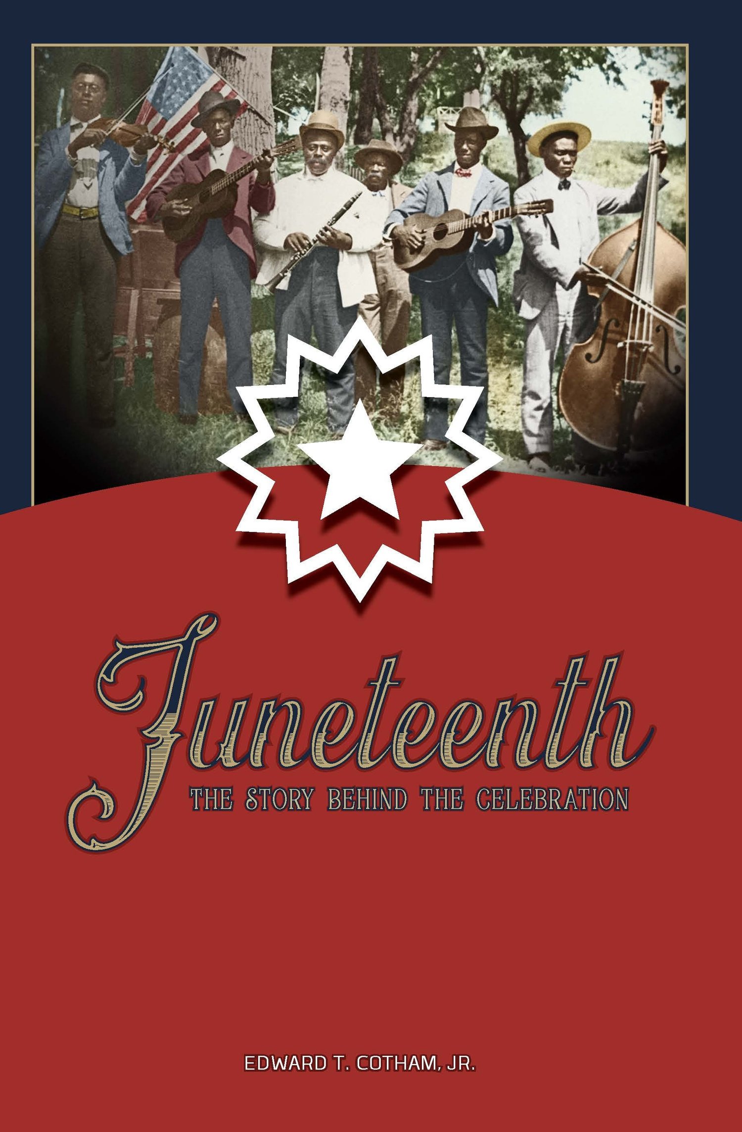 Juneteenth: The Story Behind the Celebration — MAAH Stone Book Award