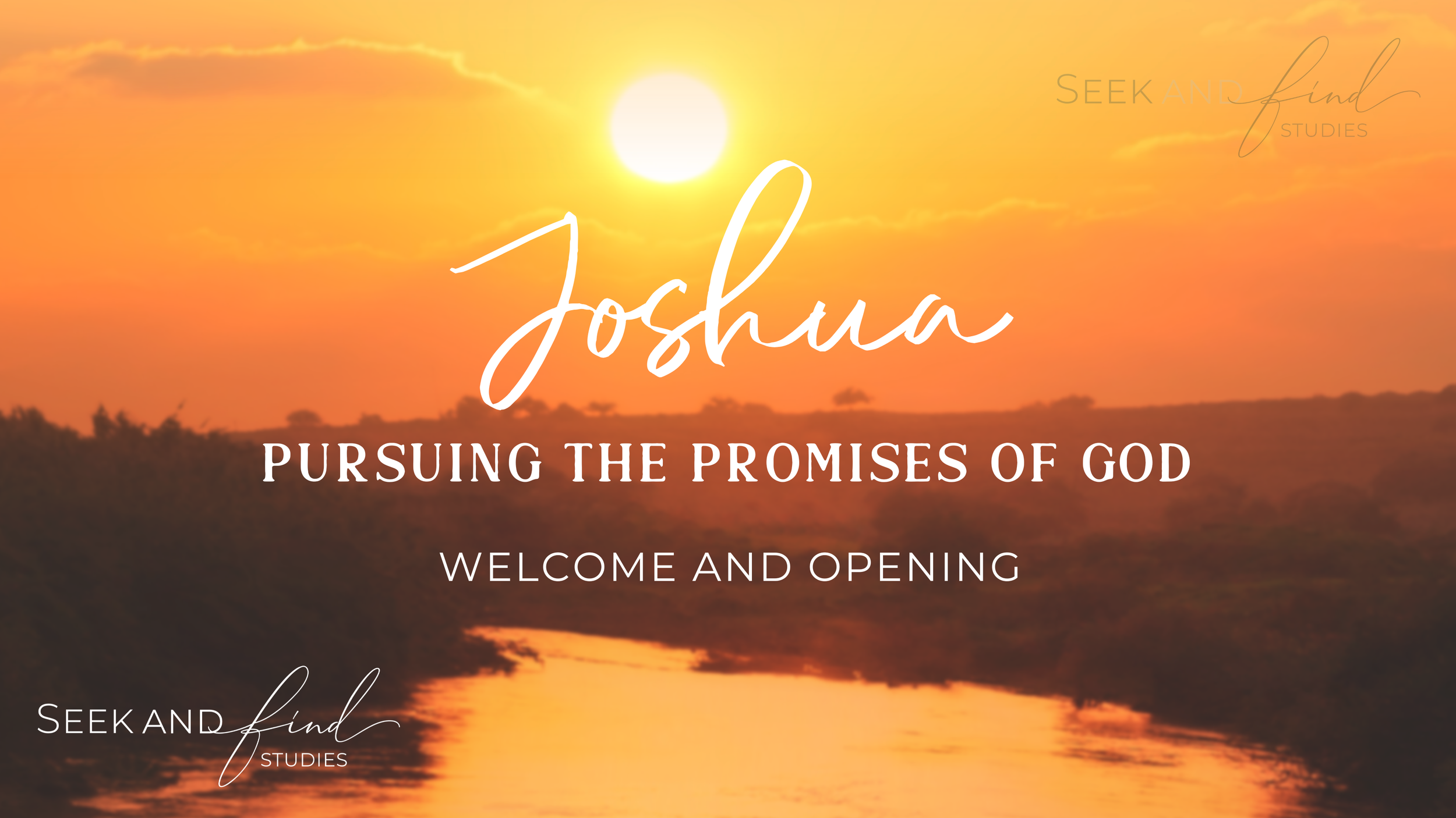 Joshua Weekly Teachings — Seek AND Find