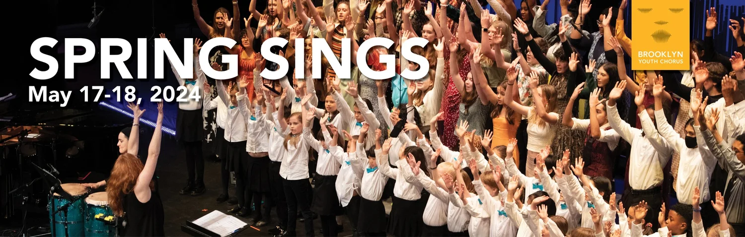 Spring Sings — Brooklyn Youth Chorus