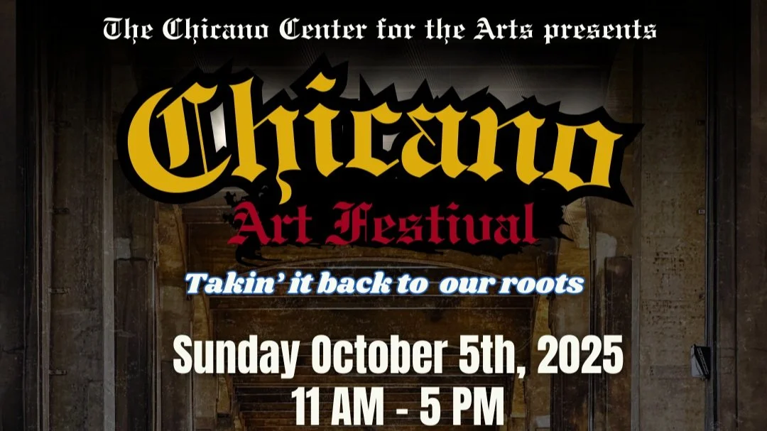 Chicano Art Festival — Chicano Center for the Arts