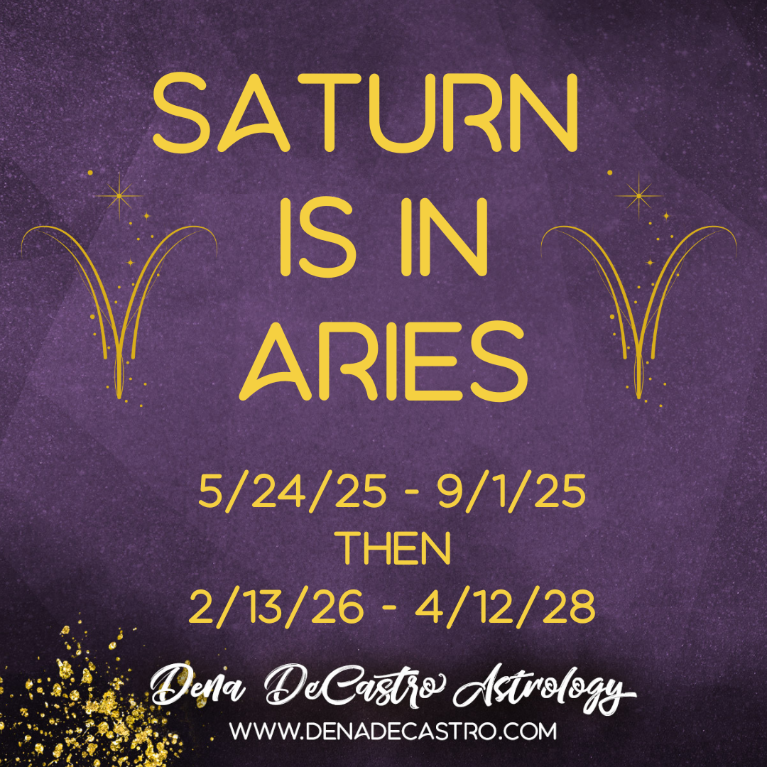 Saturn in Aries — Dena DeCastro Astrology