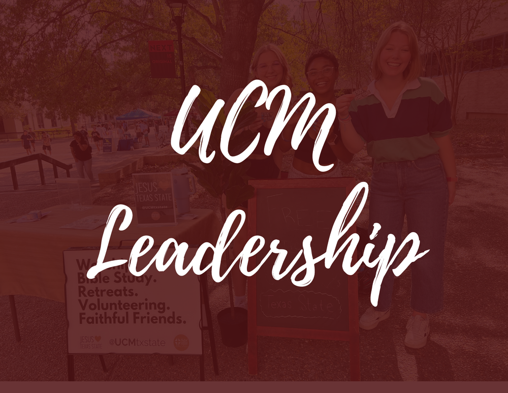 Ministry Leadership Interest 2024 — United Campus Ministry at Texas State