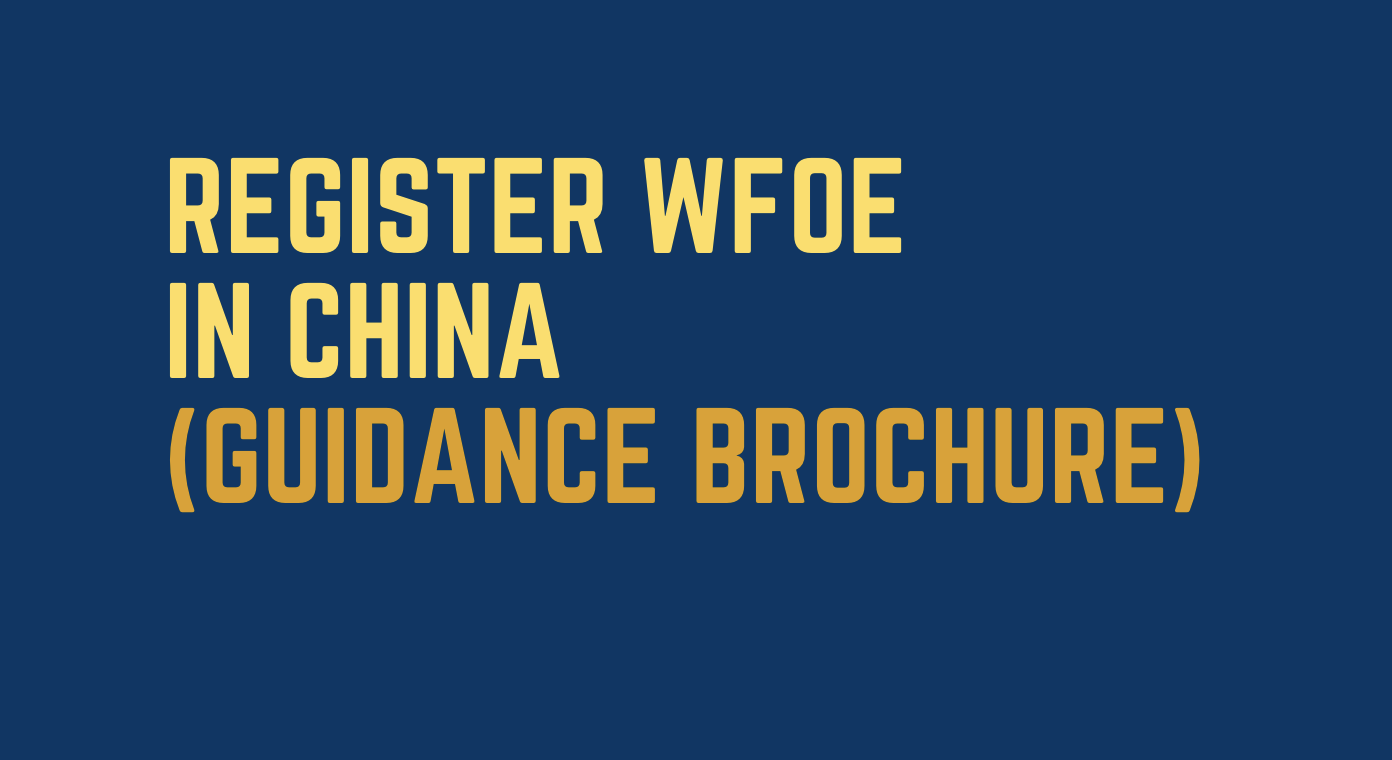 WFOE Registration in China | Koh's Development: China Business Service ...