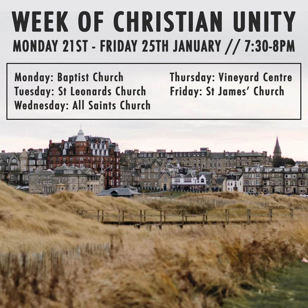Week of Christian Unity — Kingdom Vineyard Church | St. Andrews
