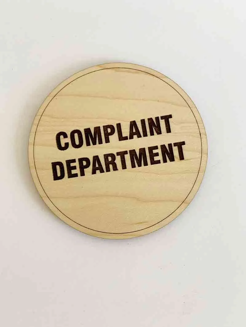 Complaint Department Signage — CENTRAL