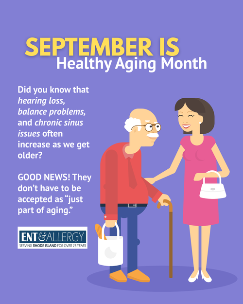 September is Healthy Aging Month: Why Hearing, Balance, and Sinus ...