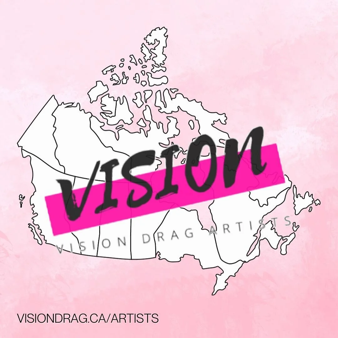 Vision Drag Artists