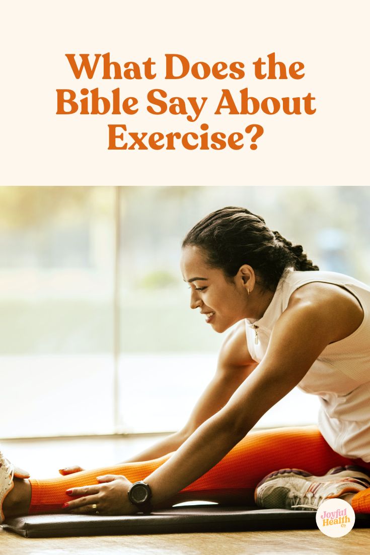 What Does the Bible Say About Exercise? 34 Fitness and Exercise Bible ...