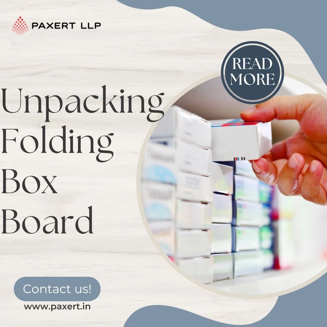 Folding Box Board: Everything you need to know — Paxert LLP
