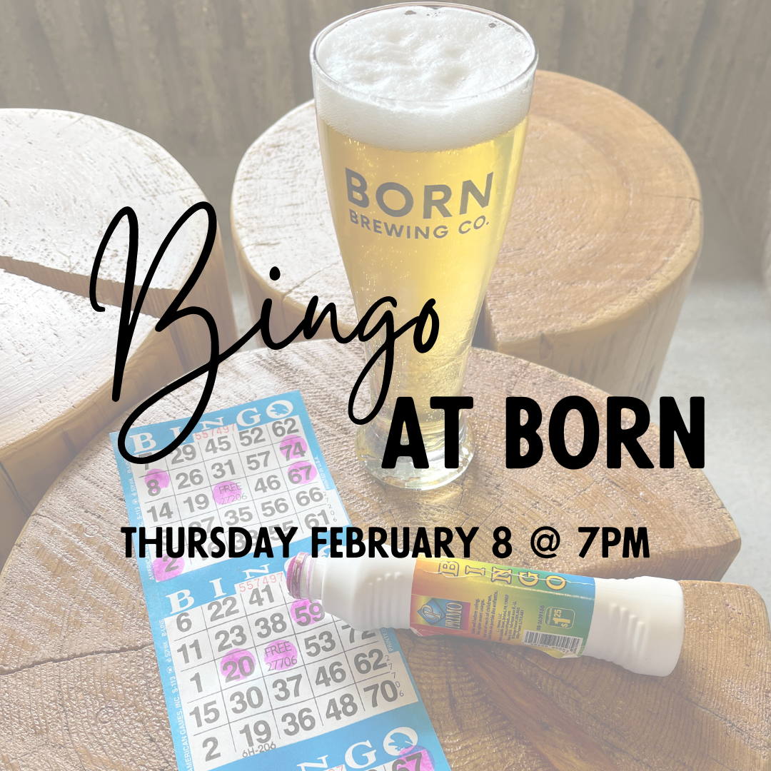 Taproom Events — Born Brewing Co.