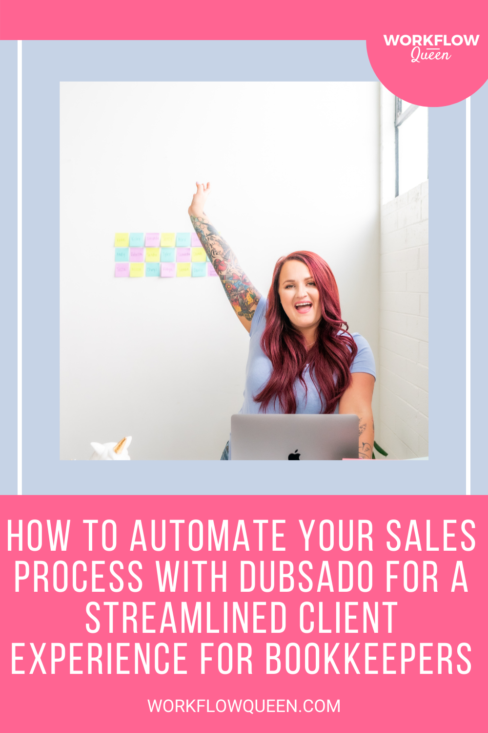 How to Automate Your Sales Process with Dubsado for a Streamlined Client Experience for ...
