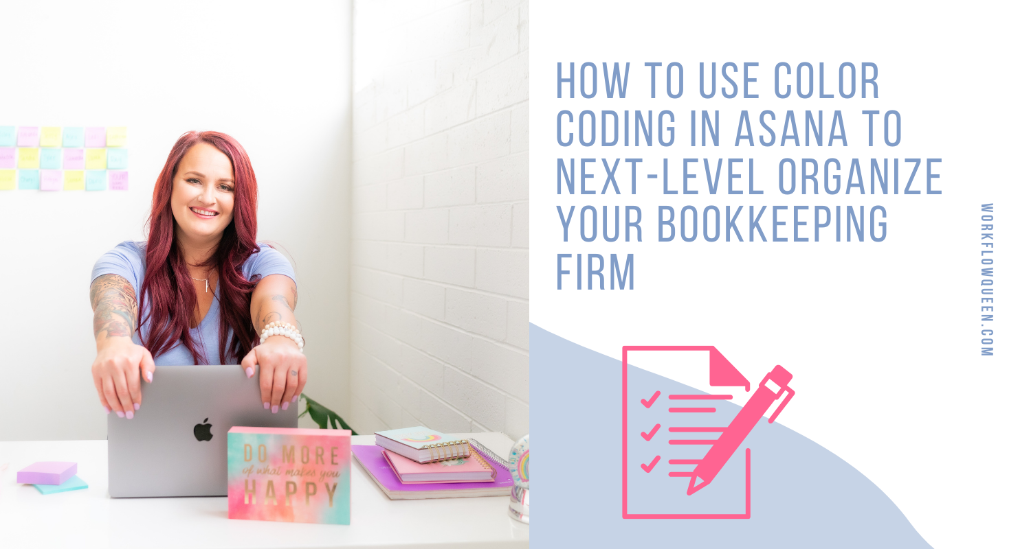 Blog — Workflow Queen - Asana for Bookkeepers