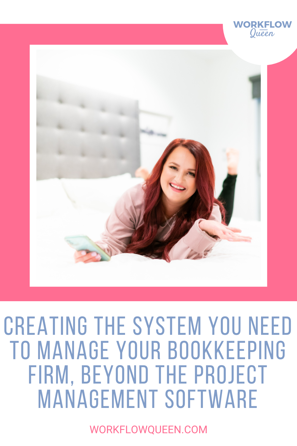 Creating the System You Need to Manage Your Bookkeeping Firm, Beyond the Project Management ...