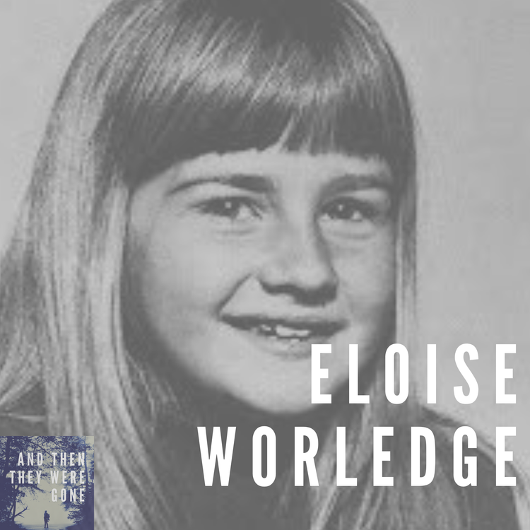 Eloise Worledge — And Then They Were Gone
