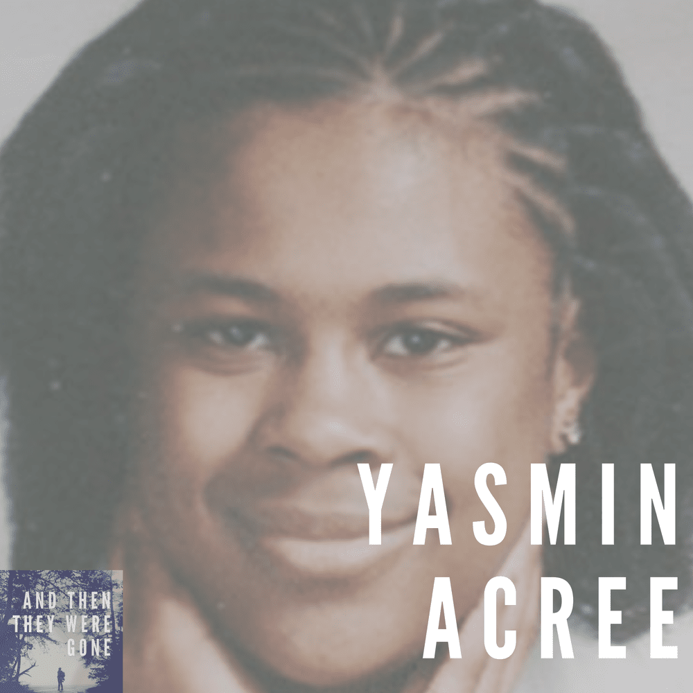 Unraveling the Mystery of Yasmin Acree: A Troubled Past, Police ...